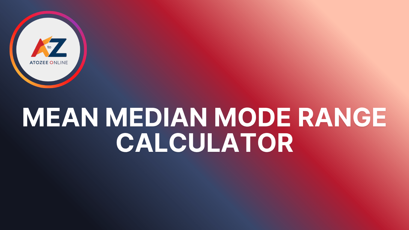 Mean Median Mode Range Calculator