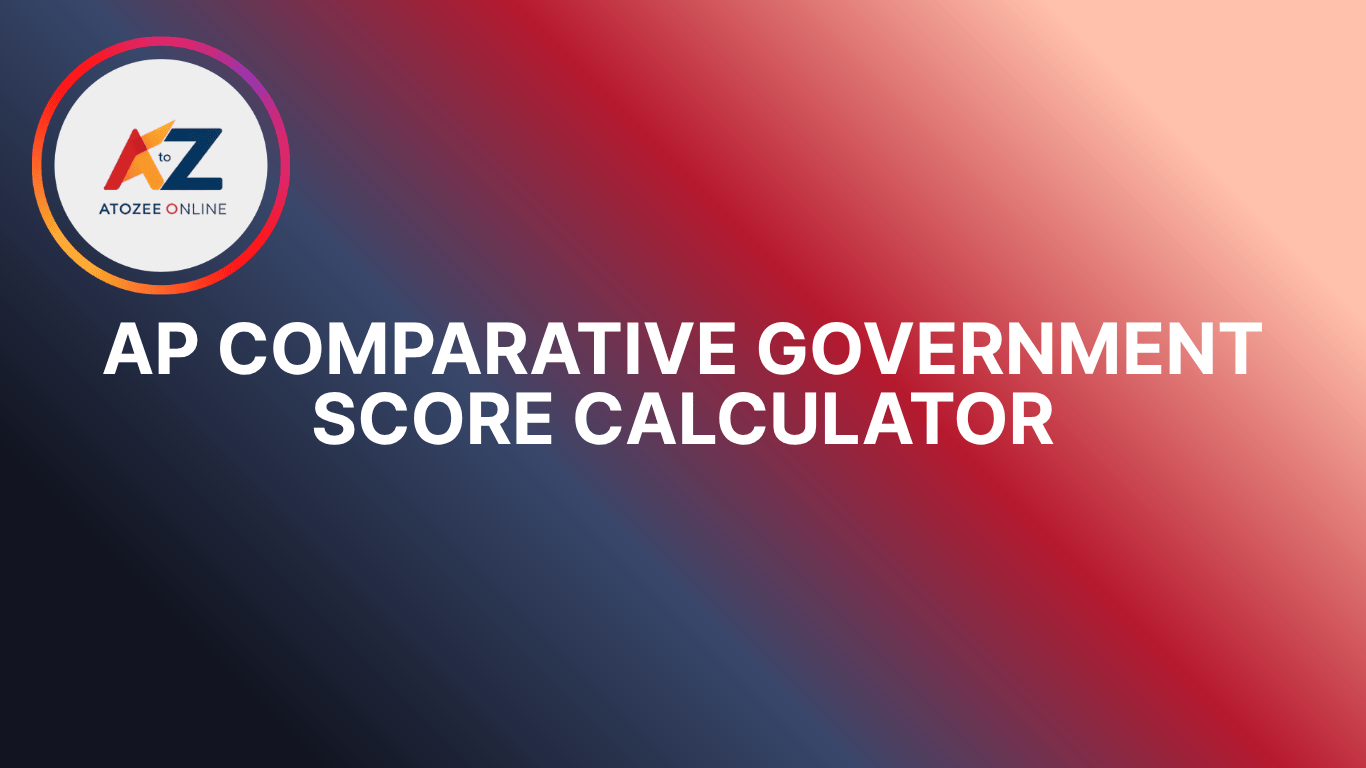 Free AP Comparative Government Score Calculator 2026